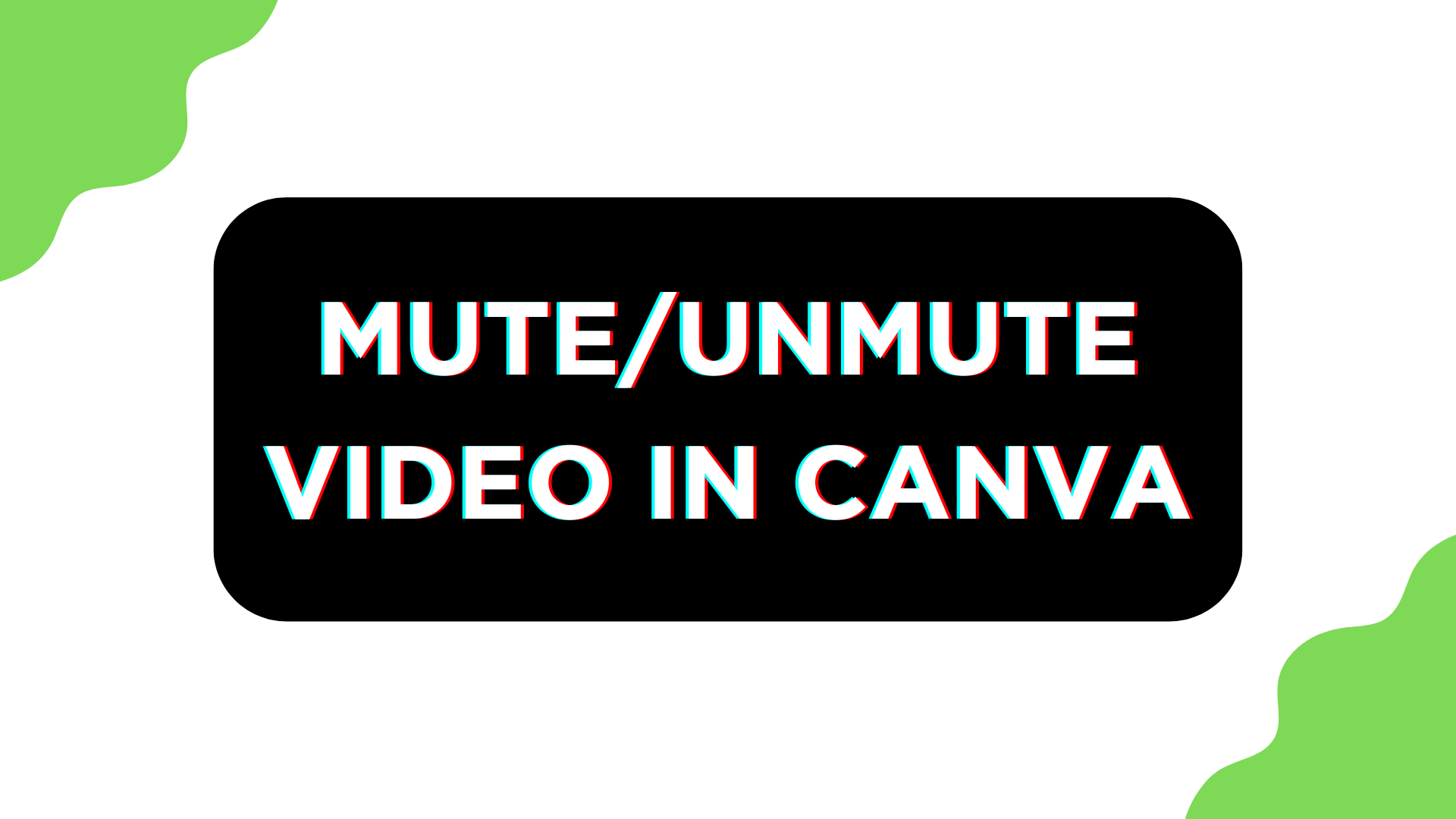 How To Mute Video In Canva Pttrns how-to-mute-video-in-canva-pttrns