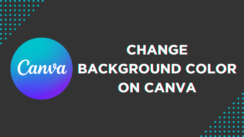How To Change Background Color On Canva - Pttrns