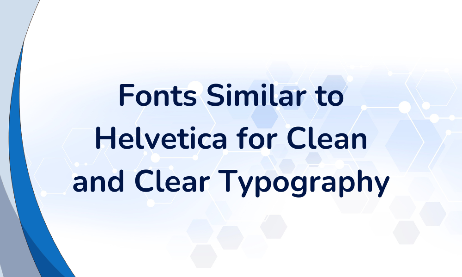 20 Fonts Similar to Helvetica for Clean and Clear Typography - Pttrns