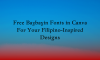 10 Free Baybayin Fonts in Canva For Your Filipino-Inspired Designs - Pttrns