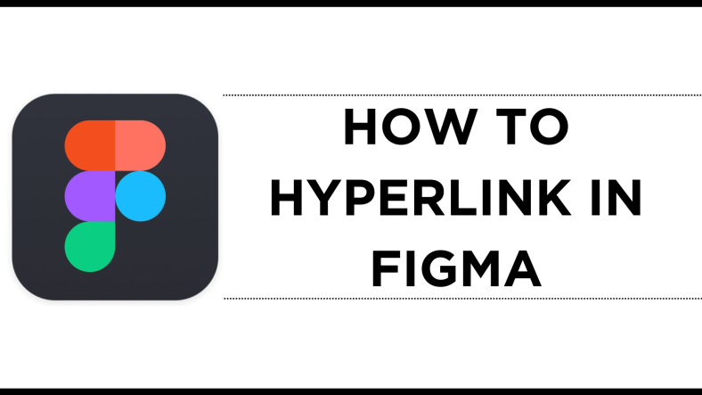 How to Hyperlink in Figma - Pttrns