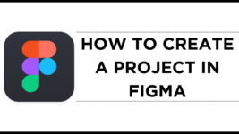 How To Create a Project in Figma - Pttrns