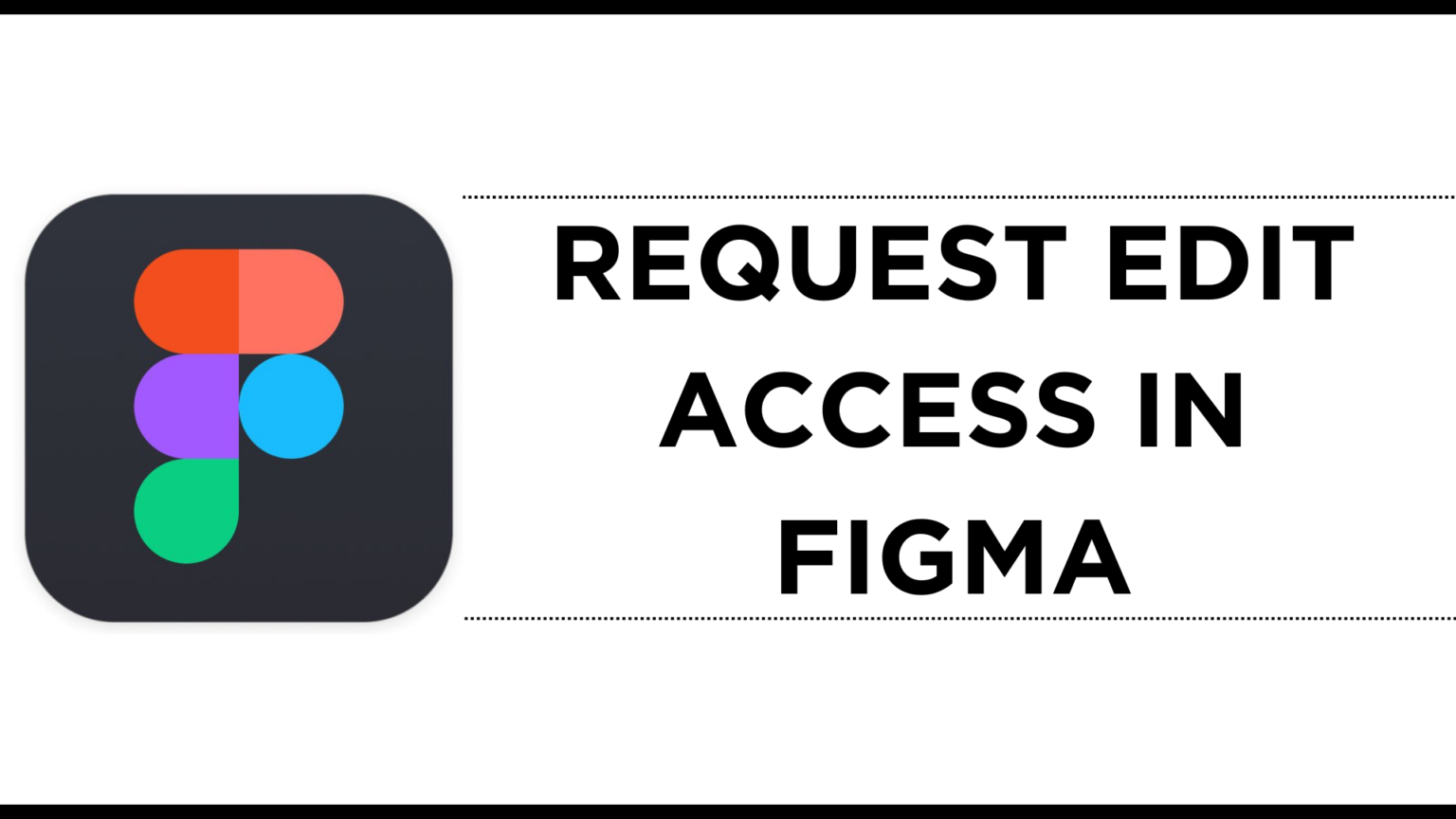How To Request Edit Access in Figma - Pttrns