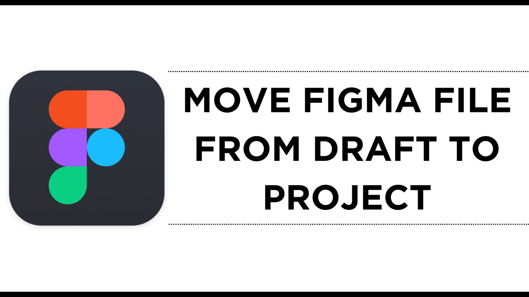 How To Move Figma File From Draft to Project - Pttrns